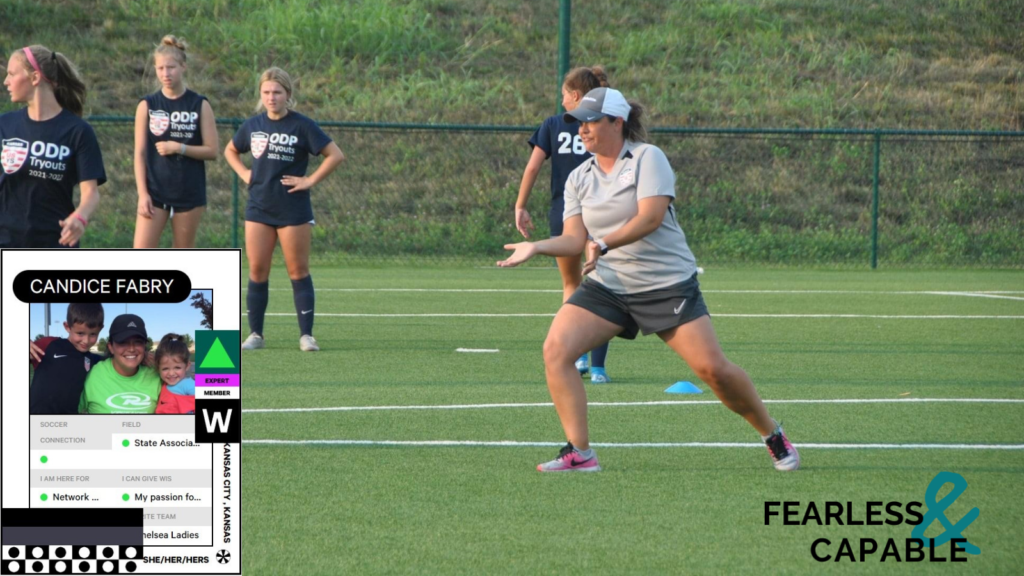 MEET CANDICE FABRY — FOUNDER OF FEARLESS & CAPABLE - Women in Soccer